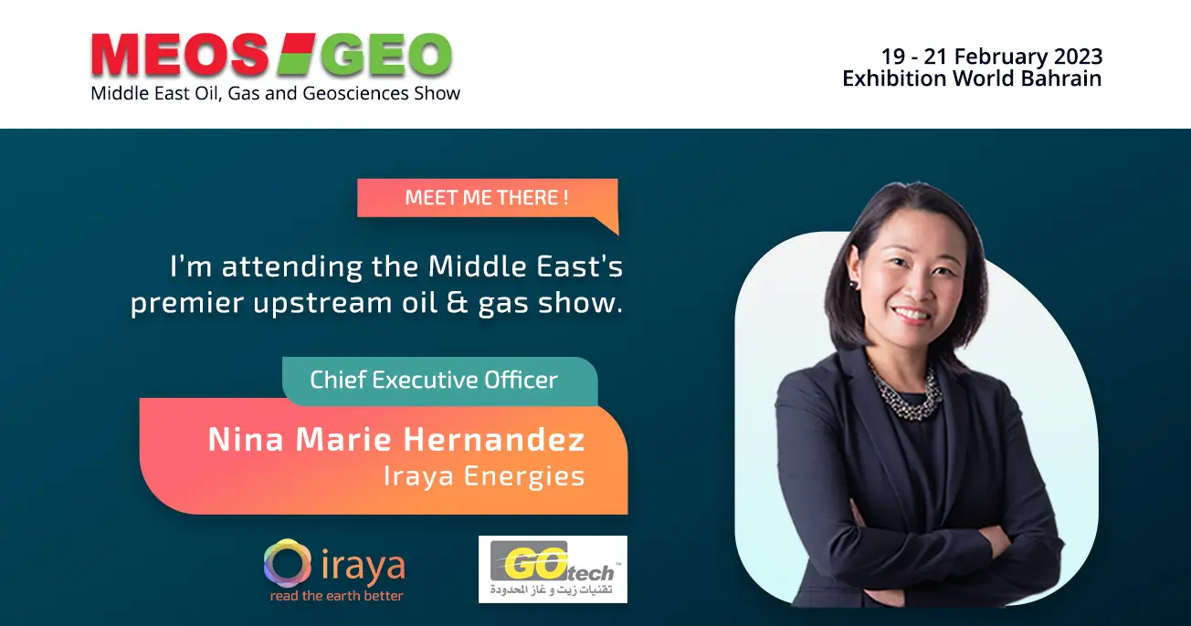 ceo of iraya in the middle east Oil, Gas and Geosciences Show (MEOS GEO ...